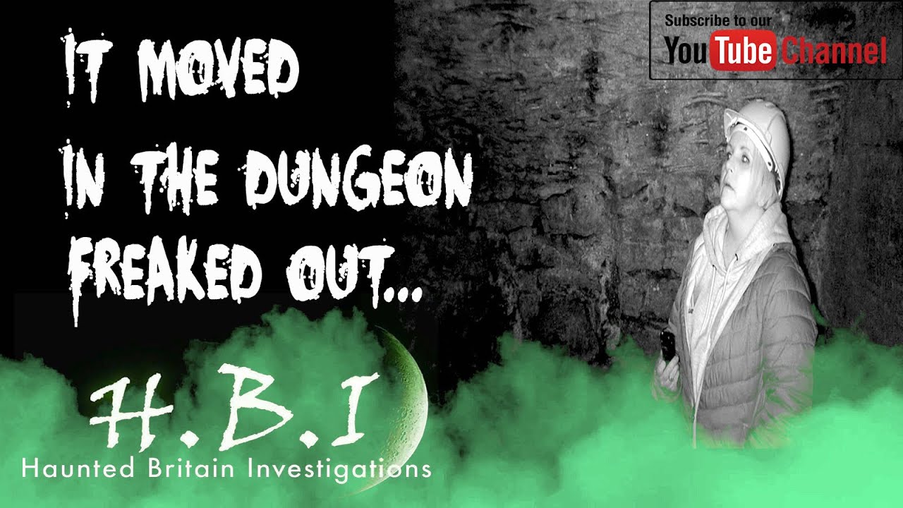 IT MOVED IN THE DUNGEON FREAKED OUT... - HAUNTING AT LANCASTER CASTLE ...