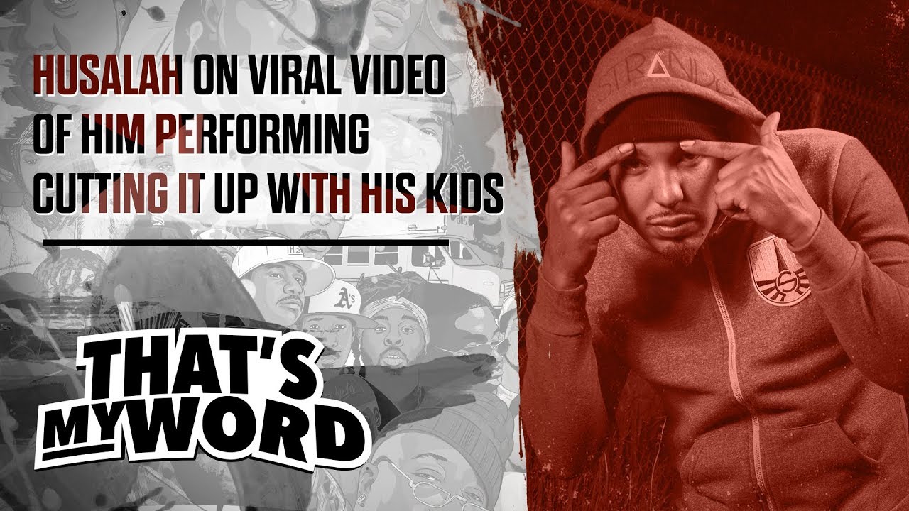 Husalah on viral video of him performing "Cutting It Up" with his kids ...