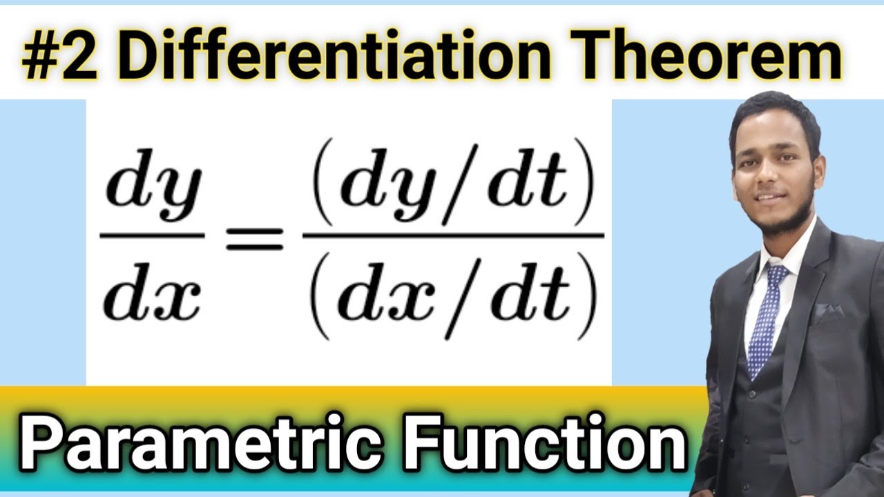 #2 Differentiation Theorems (Parametric Function) || Maths Theorem Part ...