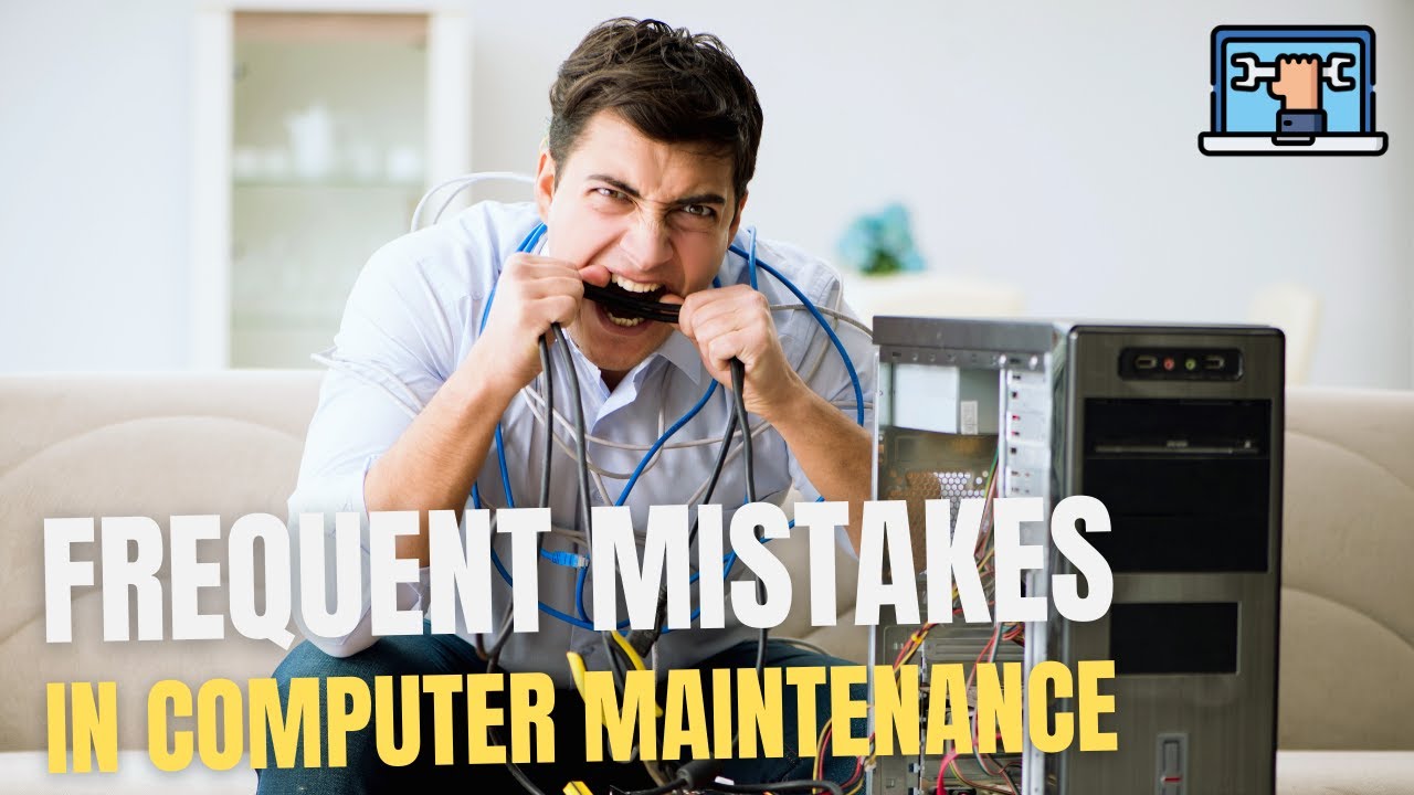 The MOST Frequent Mistakes in Computer Maintenance: REVEALED - YouTube