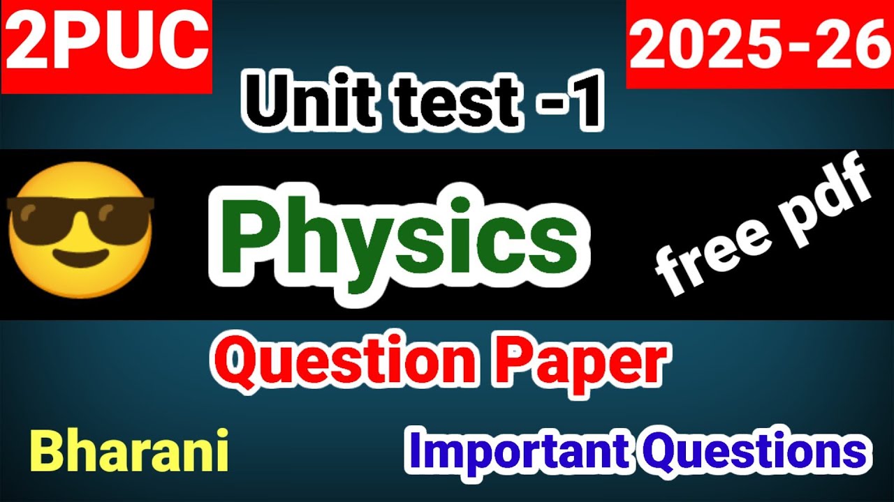 2nd puc physics important questions for unit test 1 2025-26 kseab ...