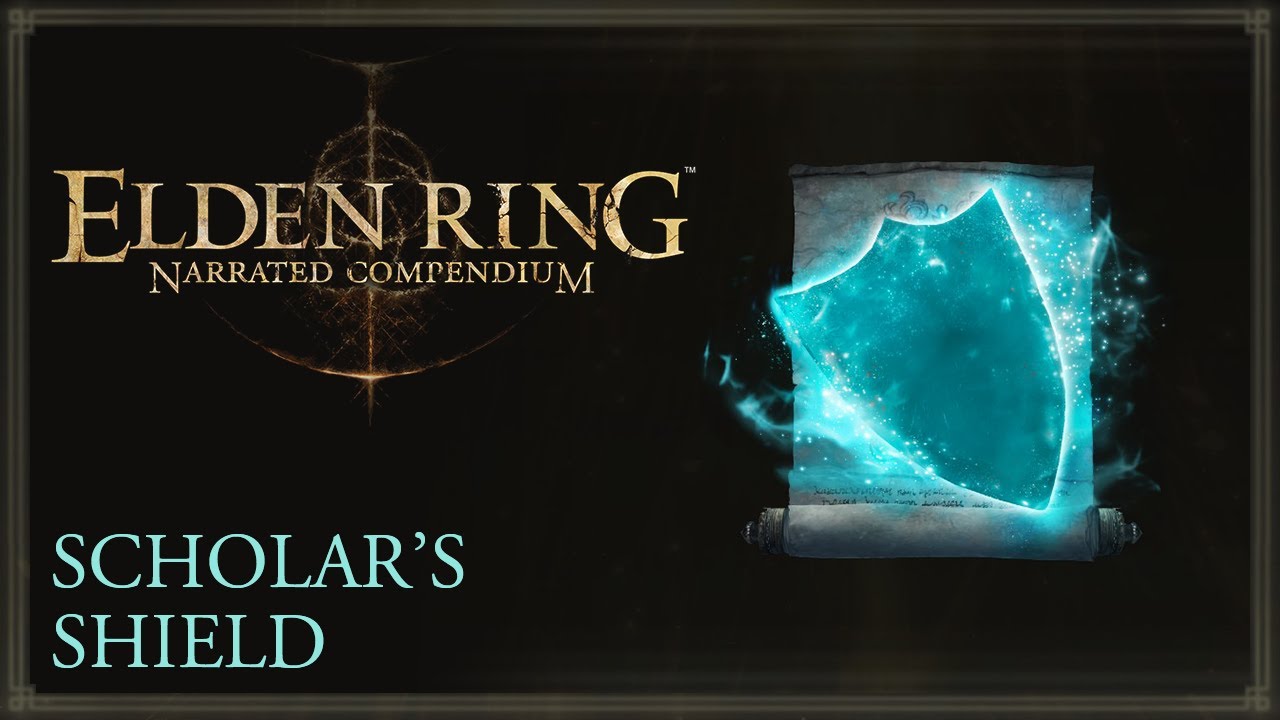 Elden Ring Narrated Compendium - Scholar’s Shield - YouTube