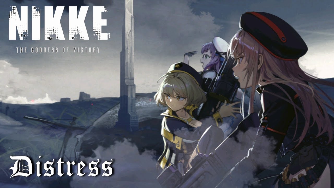 GODDESS OF VICTORY : NIKKE | Chapter 00 & 01 BGM - Distress ( Seamless ...