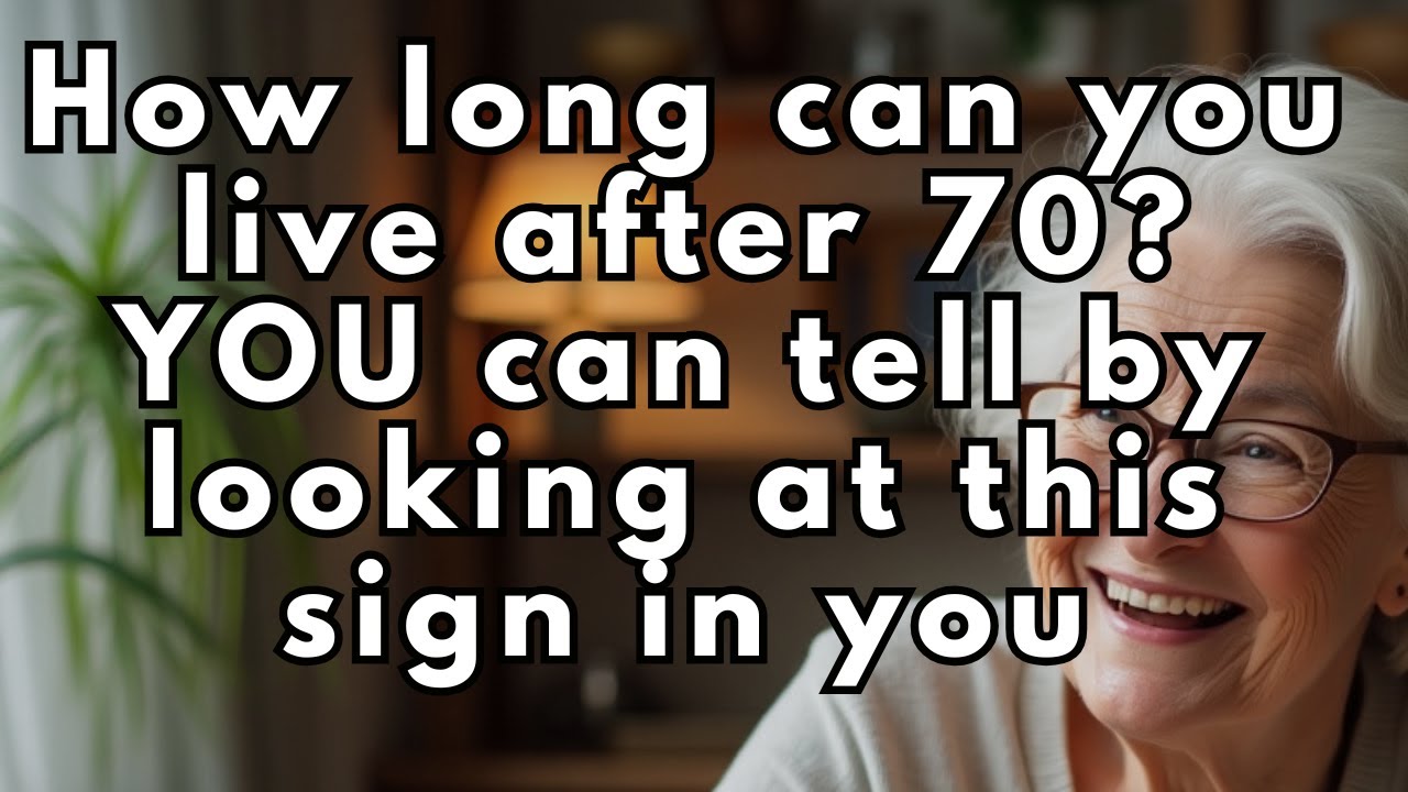 DISCOVER Your LIFE Expectancy After 70 in Minutes - YouTube