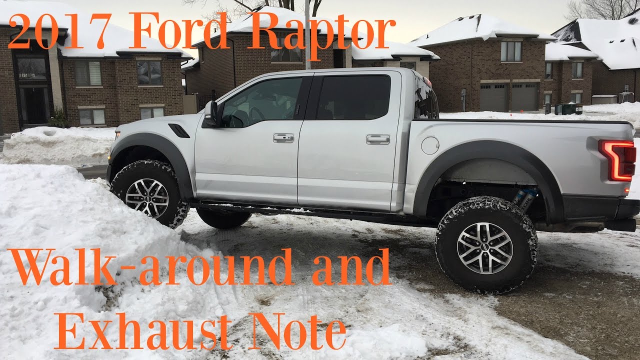 2017 Ford Raptor Exhaust and Walk-around - YouTube