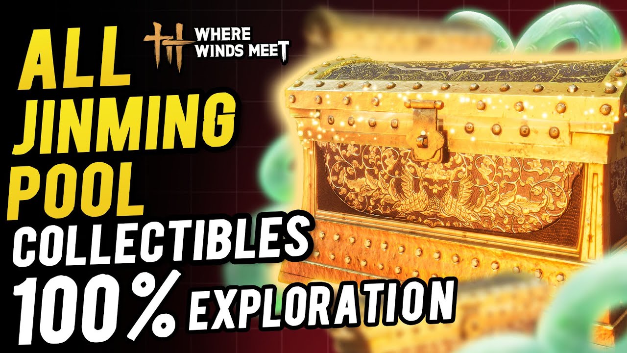 Jinming Pool 100% All Collectibles & Chest Location ~ 100% Exploration ...