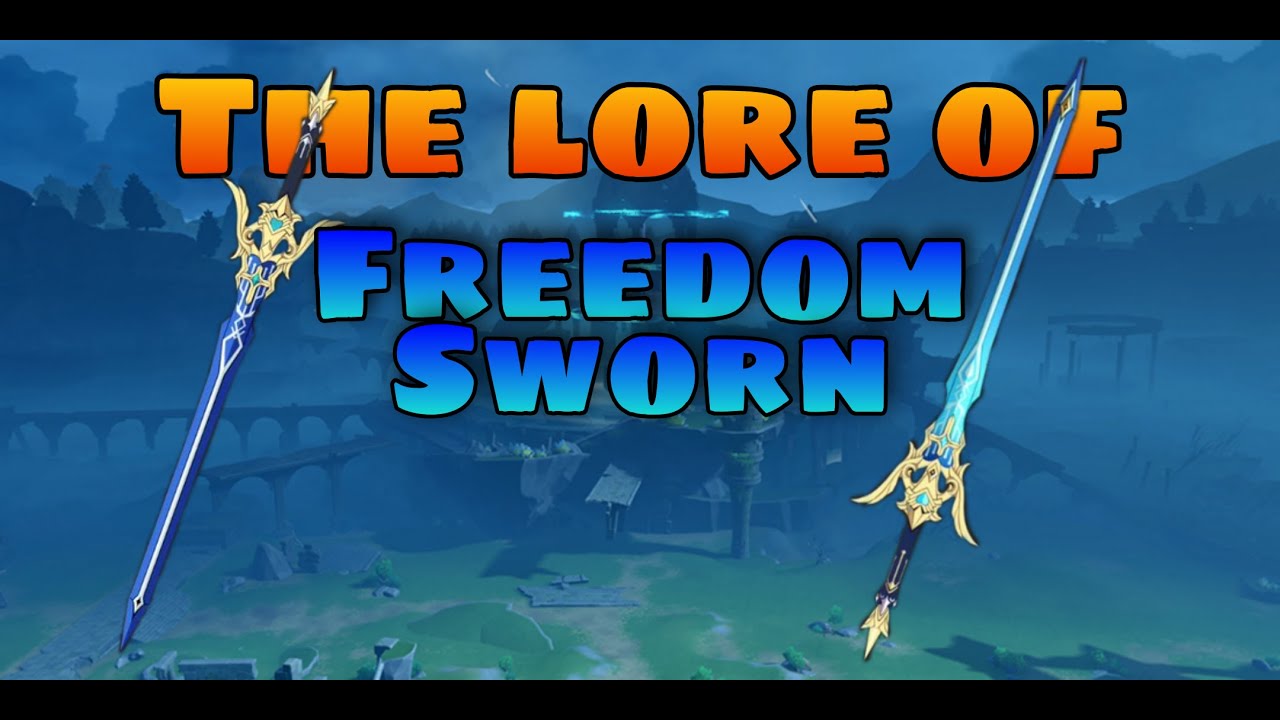 The Lore Of Freedom-Sworn Sword (Genshin Impact) - YouTube