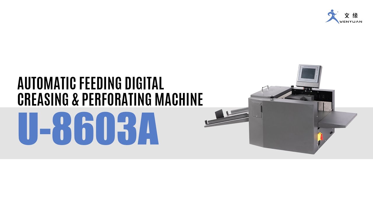 U-8603A AUTOMATIC CREASING MACHINE WITH VERTICAL PERFORATING FUNCTION ...
