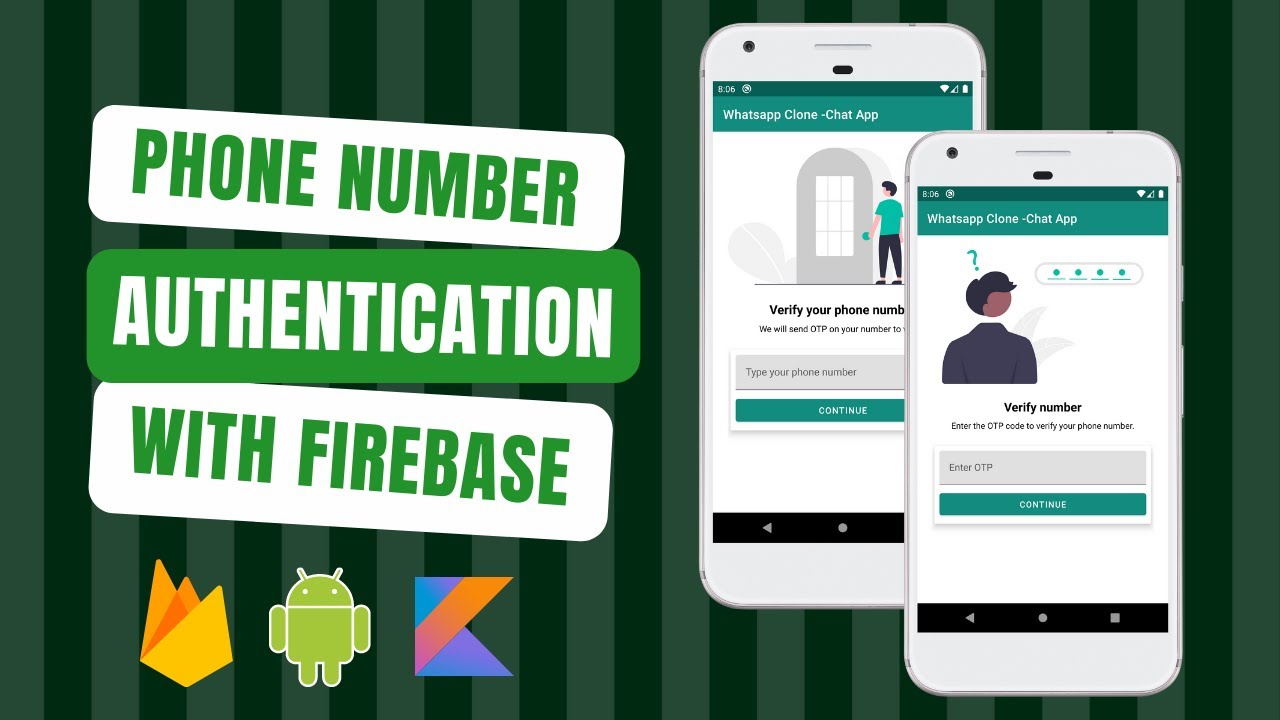 Phone Number Authentication With Firebase In Kotlin Android Whatsapp