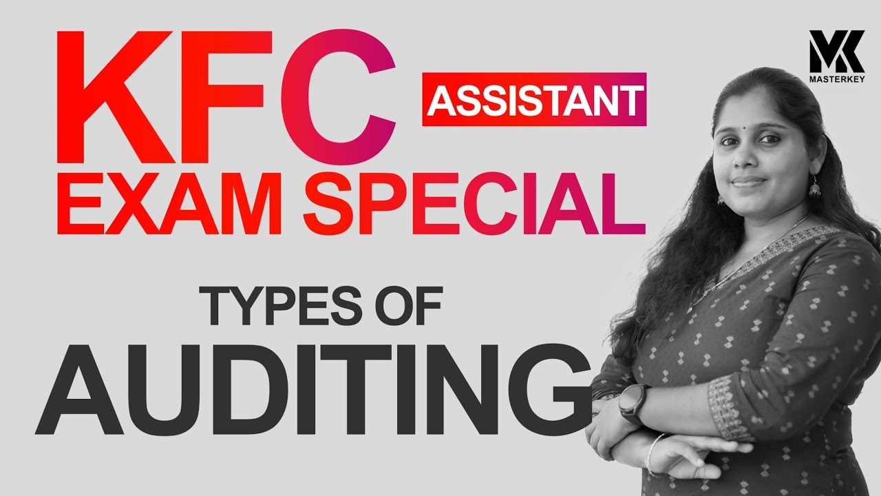 KFC ASSISTANT EXAM SPECIAL || TYPES OF AUDITING || JOIN OUR 60 DAYS ...