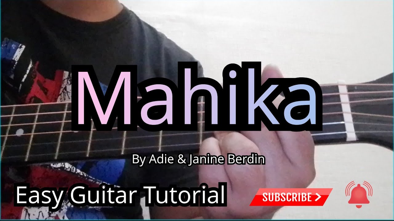 mahika| adie janine berdin | guitar tutorial - YouTube