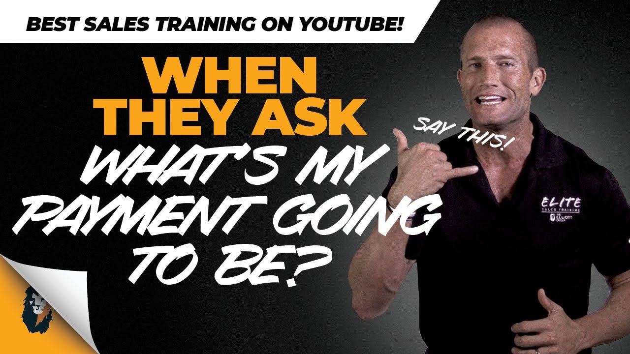Car Sales Training // How To Handle PAYMENT Objections // Andy Elliott ...