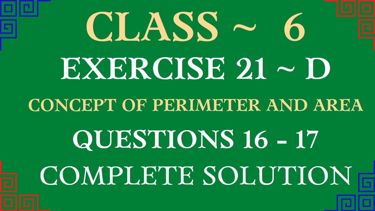 Concept Of Perimeter And Area Class 6 Exercise 21 D Question 16 17 concept-of-perimeter-and-area-class-6-exercise-21-d-question-16-17