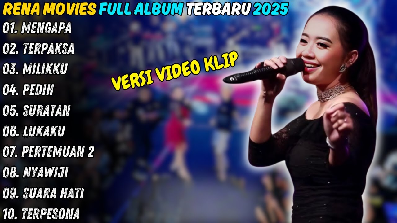 Mengapa - Rena Movies Full Album Terbaru 2025 | Terpaksa - Mahesa Music ...