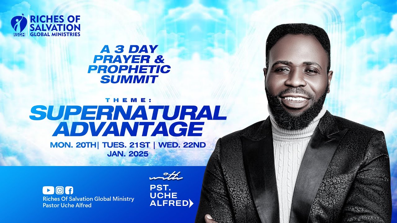 3 DAYS PRAYER & PROPHETIC SUMMIT | SUPERNATURAL ADVANTAGE | DAY 3 | PST ...