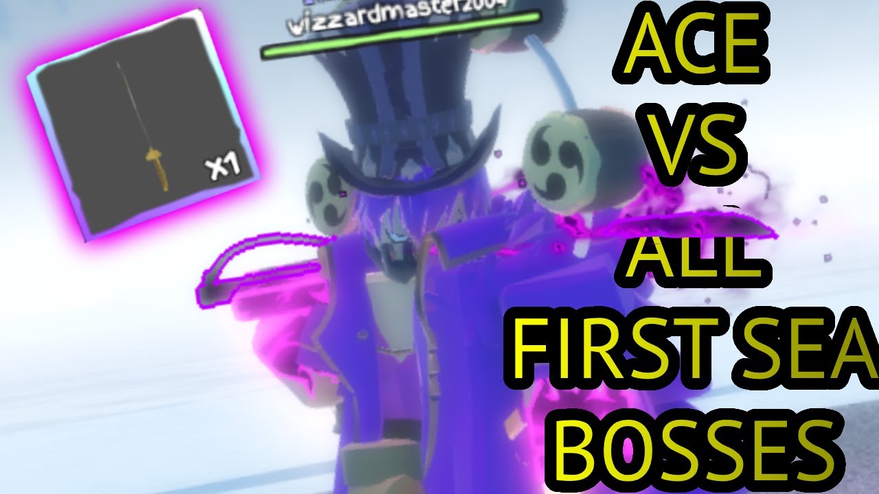 [GPO] Roger's Ace VS All First Sea Bosses! - YouTube