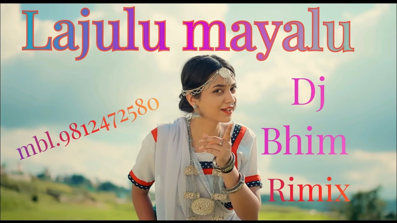Lajalu mayalu Dj song __Chan chale maya se jhis kaina.. Tharu song # ...