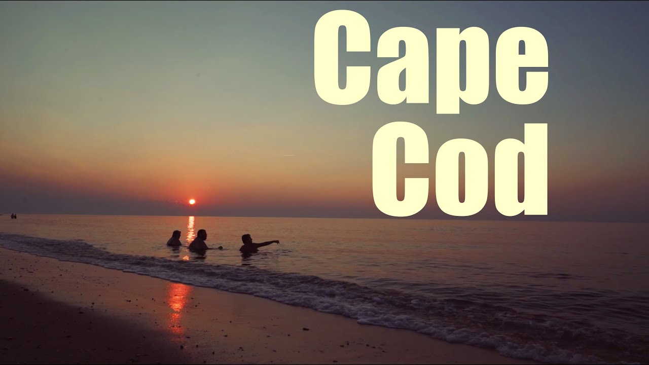 Cape Cod - YouTube