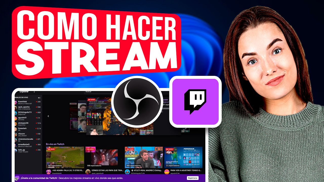 Como HACER Stream en Twitch con OBS Studio (Guia Completa) - YouTube