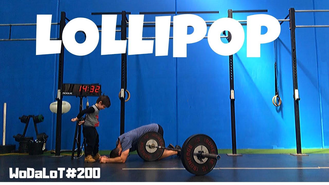 All about the lollipops | CrossFit Workout // WoDaLoT#200 - YouTube