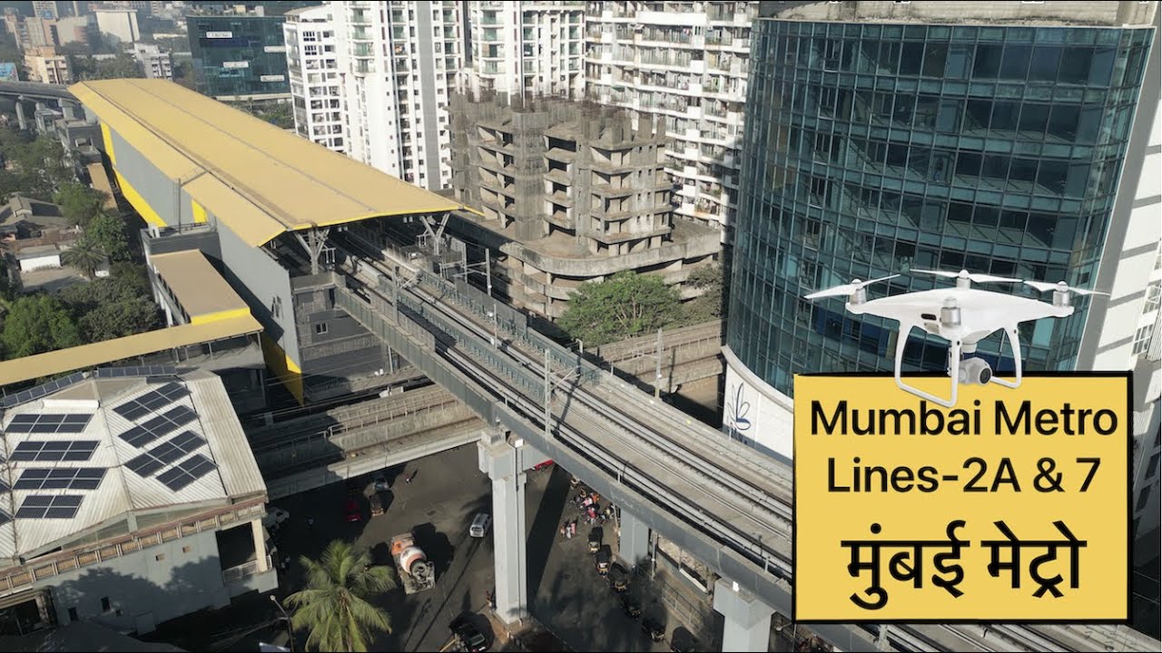 Mumbai Metro 2A & 7 (Aerial Shots Compilation) - YouTube