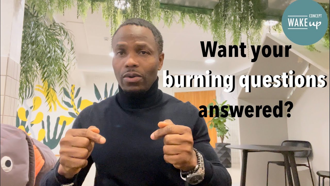 Ask all your burning questions |WakeupConcept - YouTube