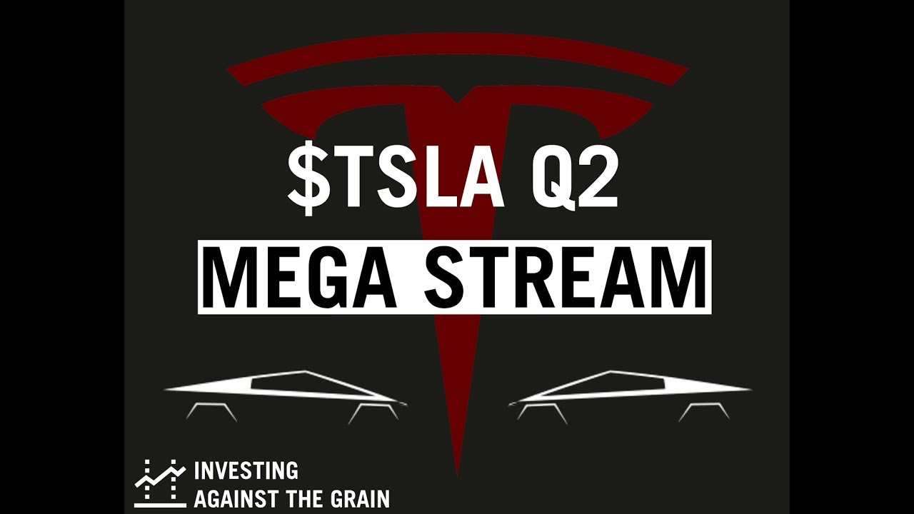 Tesla Q2 Earning Mega Live Stream! - YouTube