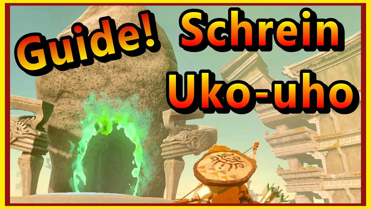 Guide! Uko-uhu Schrein - Zelda Tears of the Kingdom - YouTube