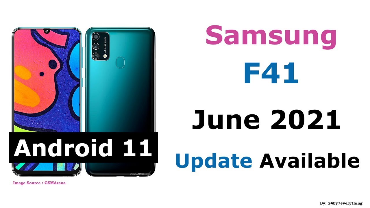 Samsung F41 | Android 11 | June 2021 Update Available | Latest Update ...