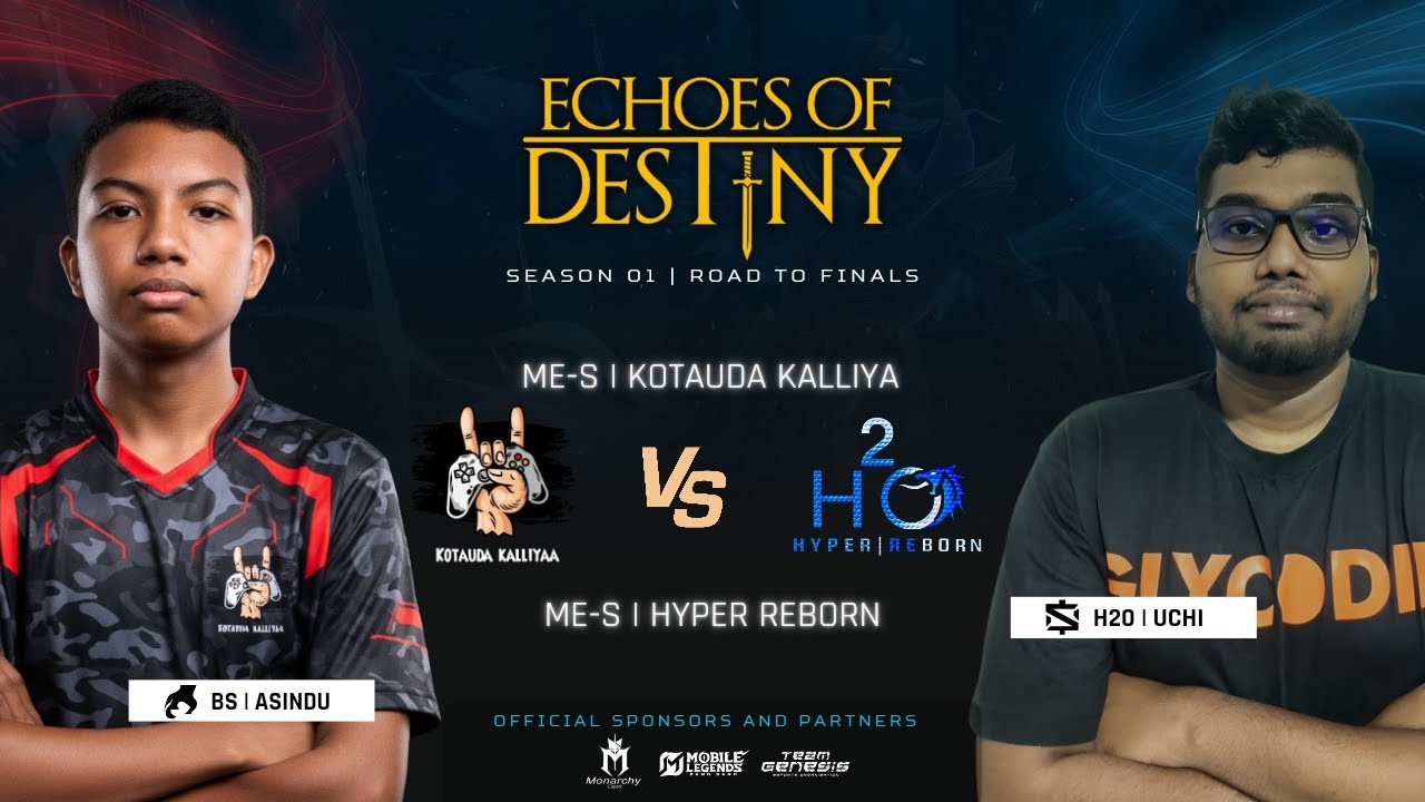 ME-S | Kotauda Kalliya vs ME-S | Hyper Reborn l Echoes Of Destiny ...
