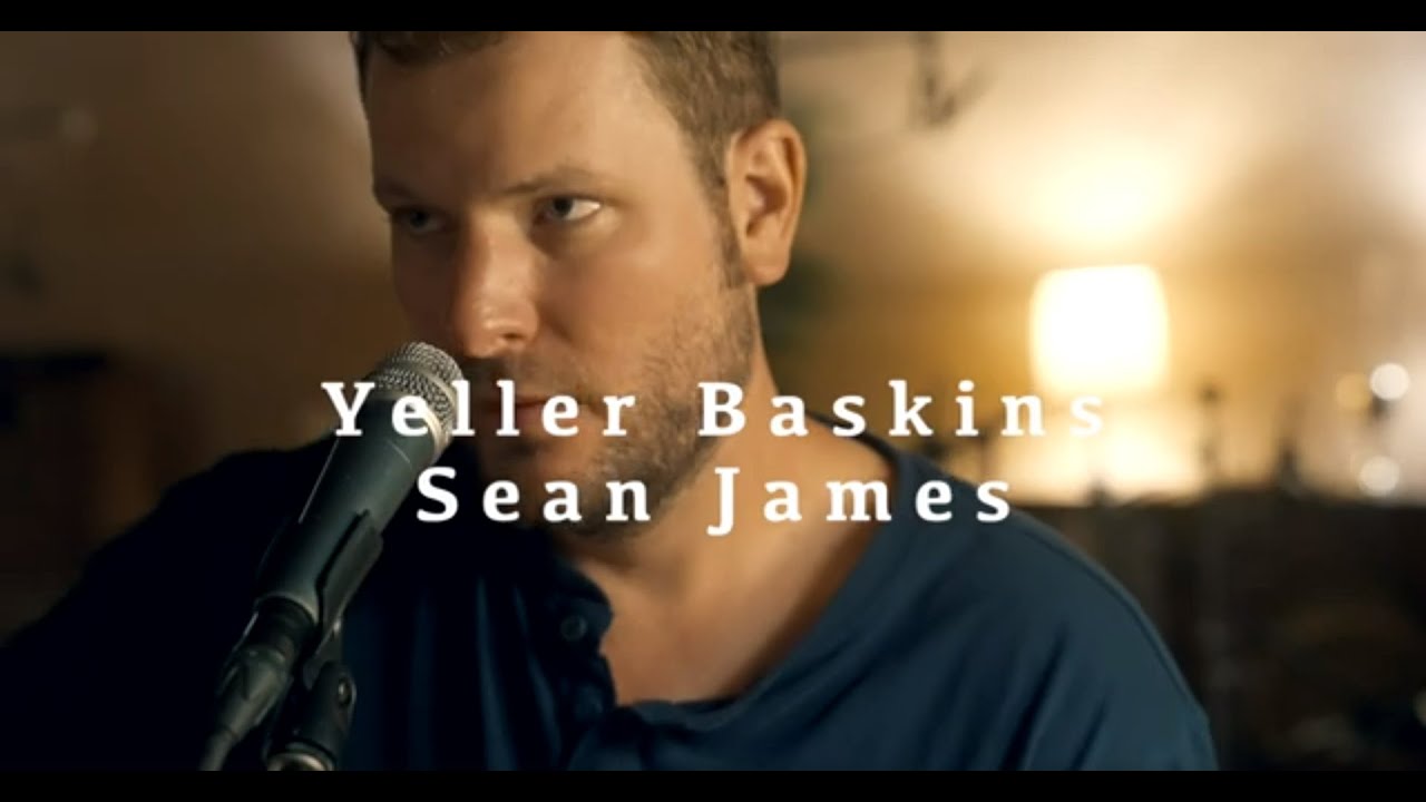 Yeller Baskins by Sean James - YouTube