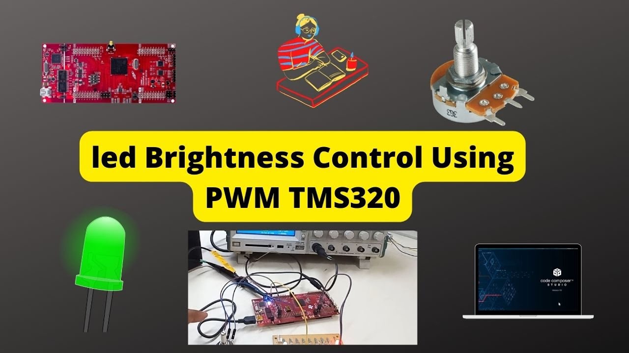 Led Brightness Control Using Pwm Tms320 Youtube 7008