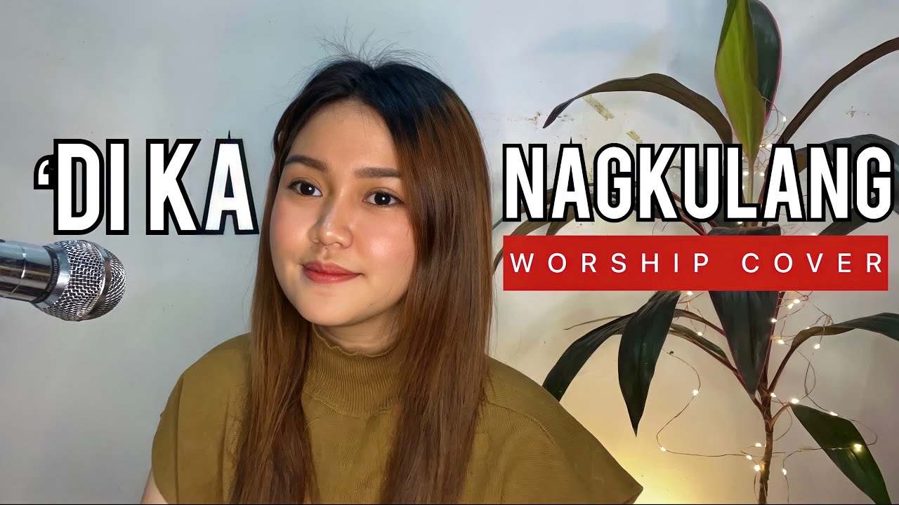 DI KA NAGKULANG (Papuri Singer) | Cover with Lyrics | Vanessa Dulay - YouTube