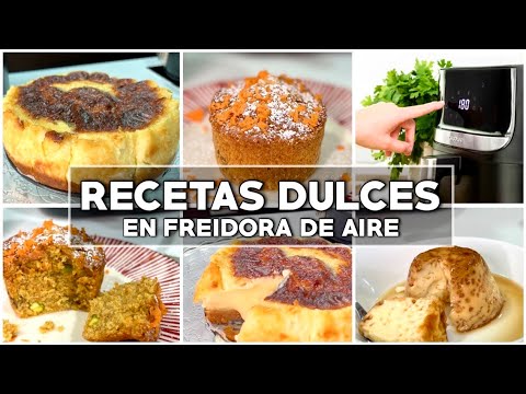 DULCES y POSTRES RÁPIDOS 🌟 para tu FREIDORA DE AIRE ¡Recetas fáciles y ...