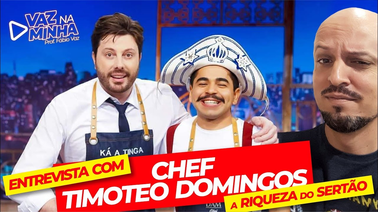Chef Timoteo Domingos - A Riqueza do Sertão - YouTube