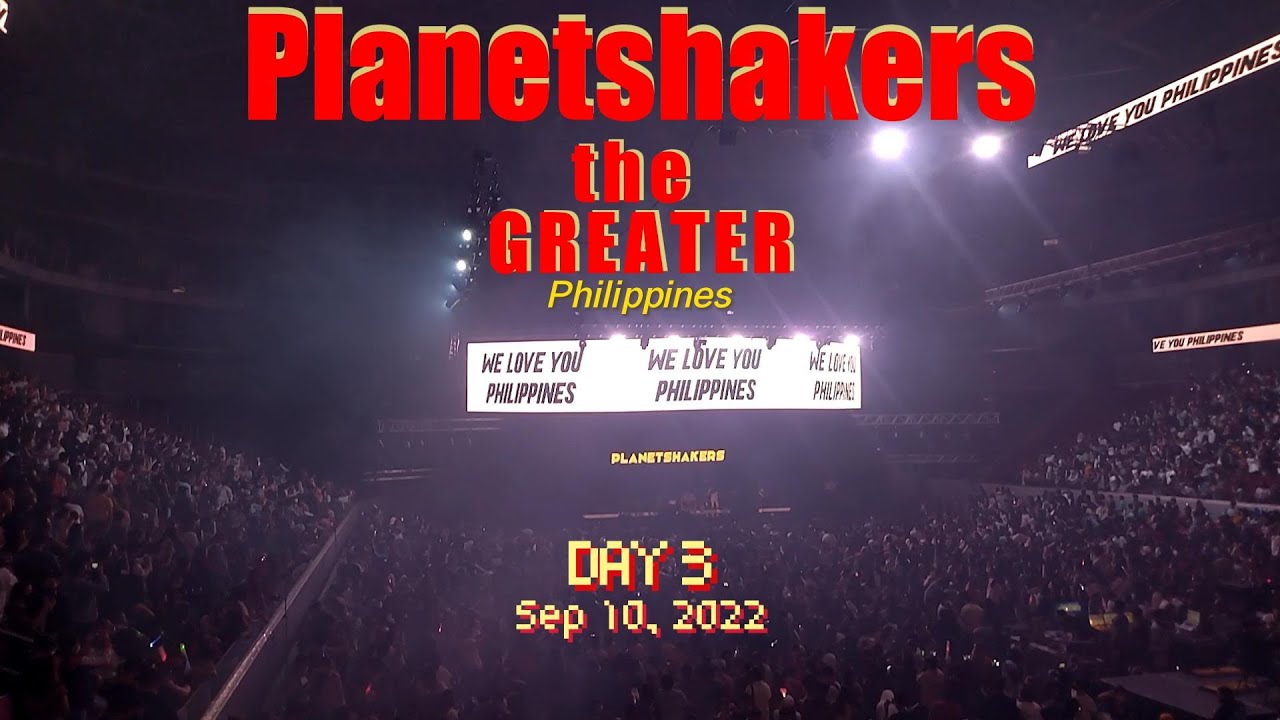 PLANETSHAKERS GREATER CONCERT DAY 3 | Last 3 songs Sep 10, 2022 - YouTube