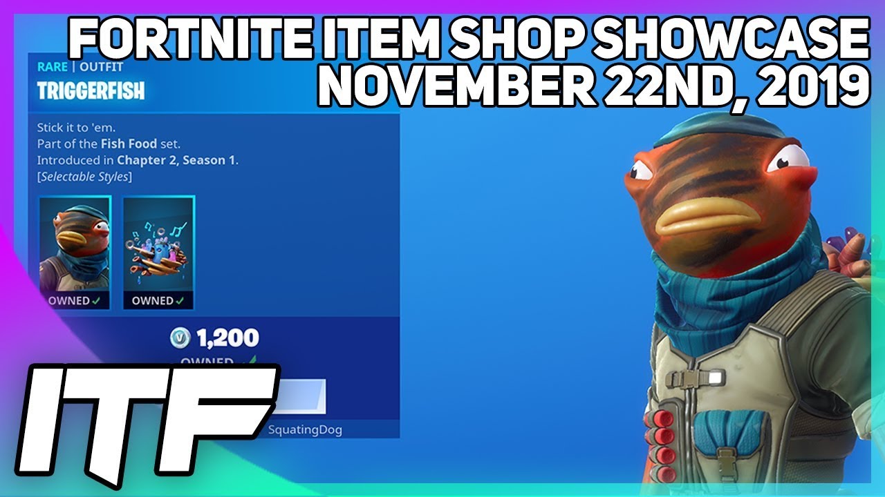 Fortnite Item Shop *NEW* TRIGGERFISH SKIN! [November 22nd, 2019 ...