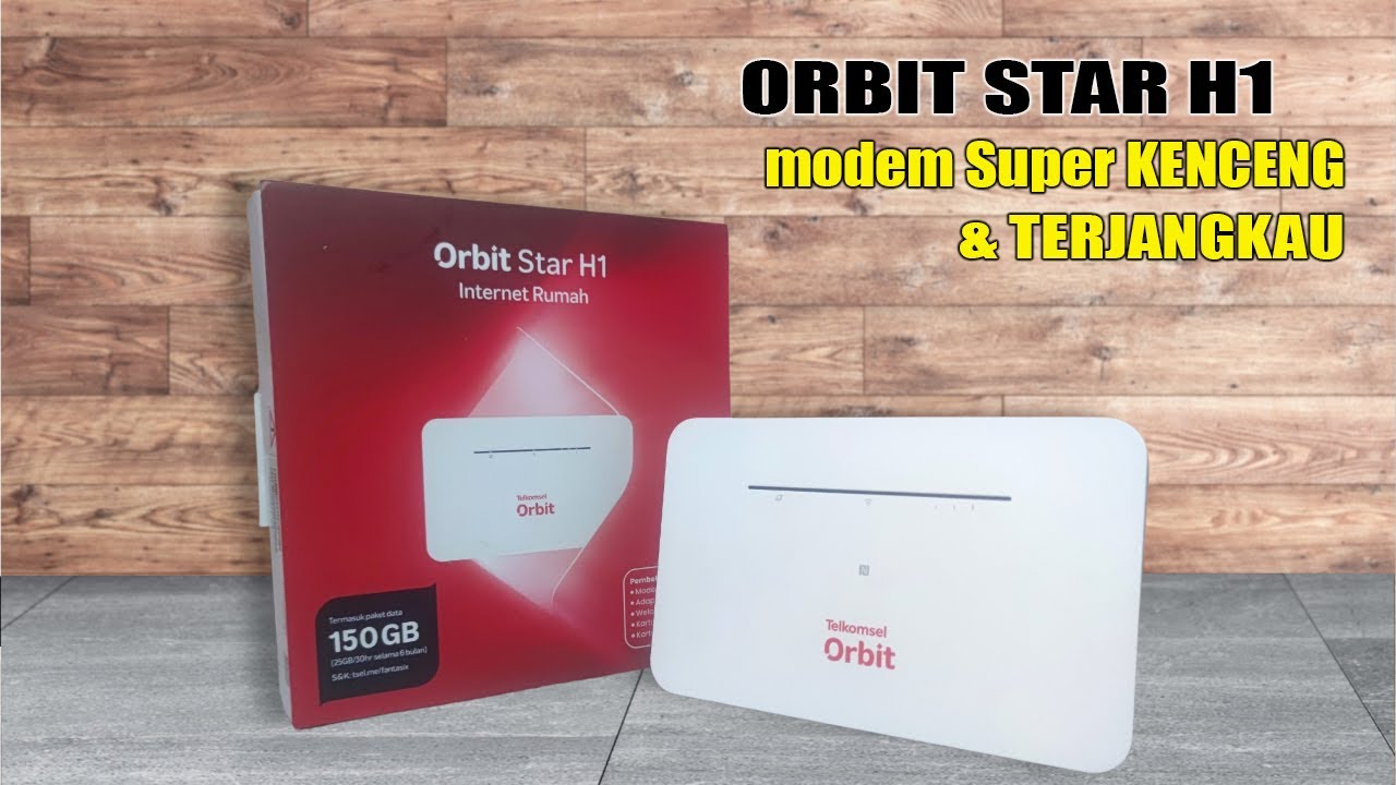 Orbit Star H1 Modem super KENCENG dari TELKOMSEL - YouTube