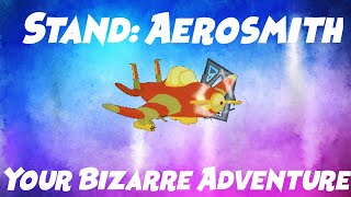 Stand Review:Aerosmith (Your Bizarre Adventure ROBLOX) | Doovi