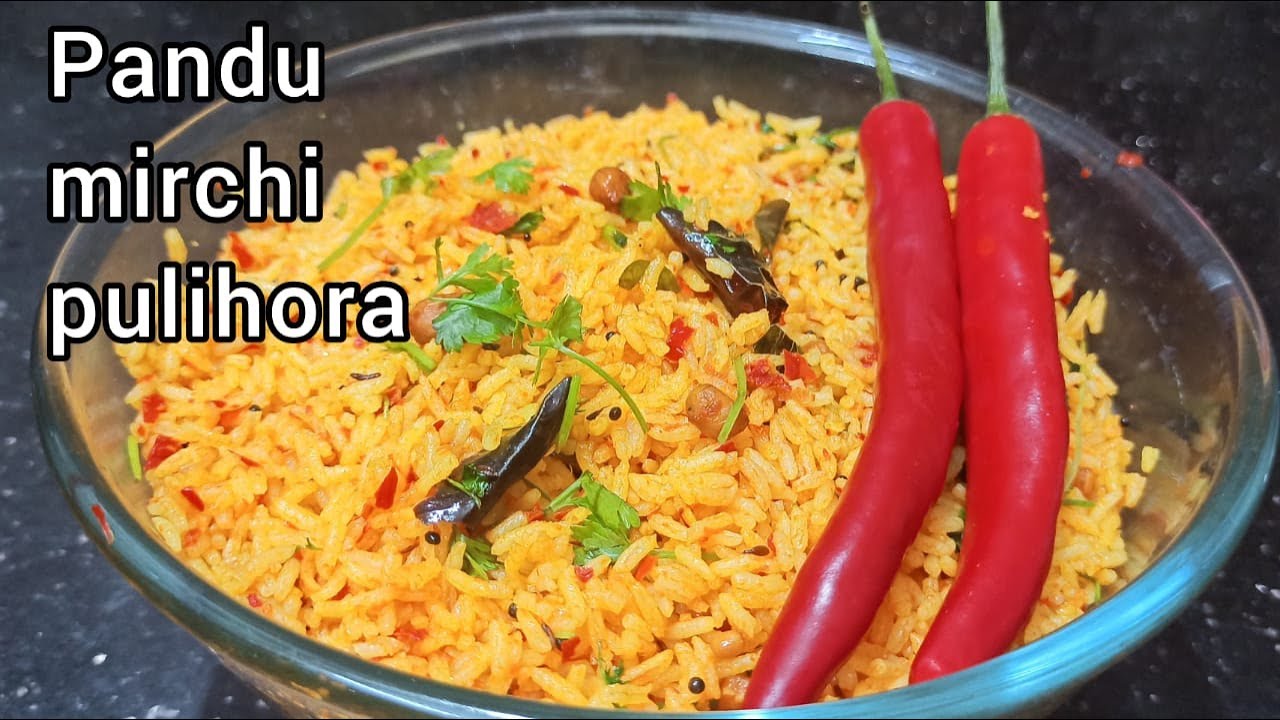 Pandu mirchi pulihora|seasonal recipe|pandu mirapakayala pulihora ...