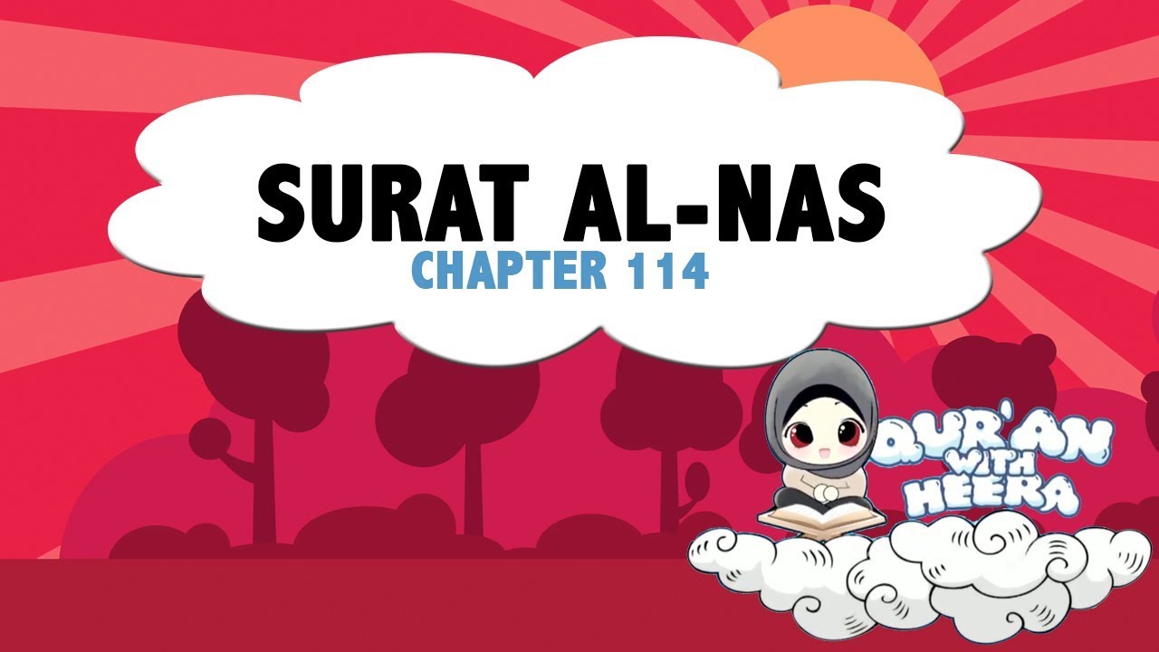Surat Al-Nas | Quran with Heera - Chapter 114 - YouTube