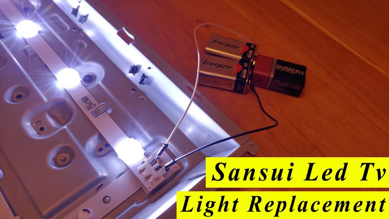 HOW TO SANSUI 32INCH LED TV BACK LIGHT CHANGE - YouTube
