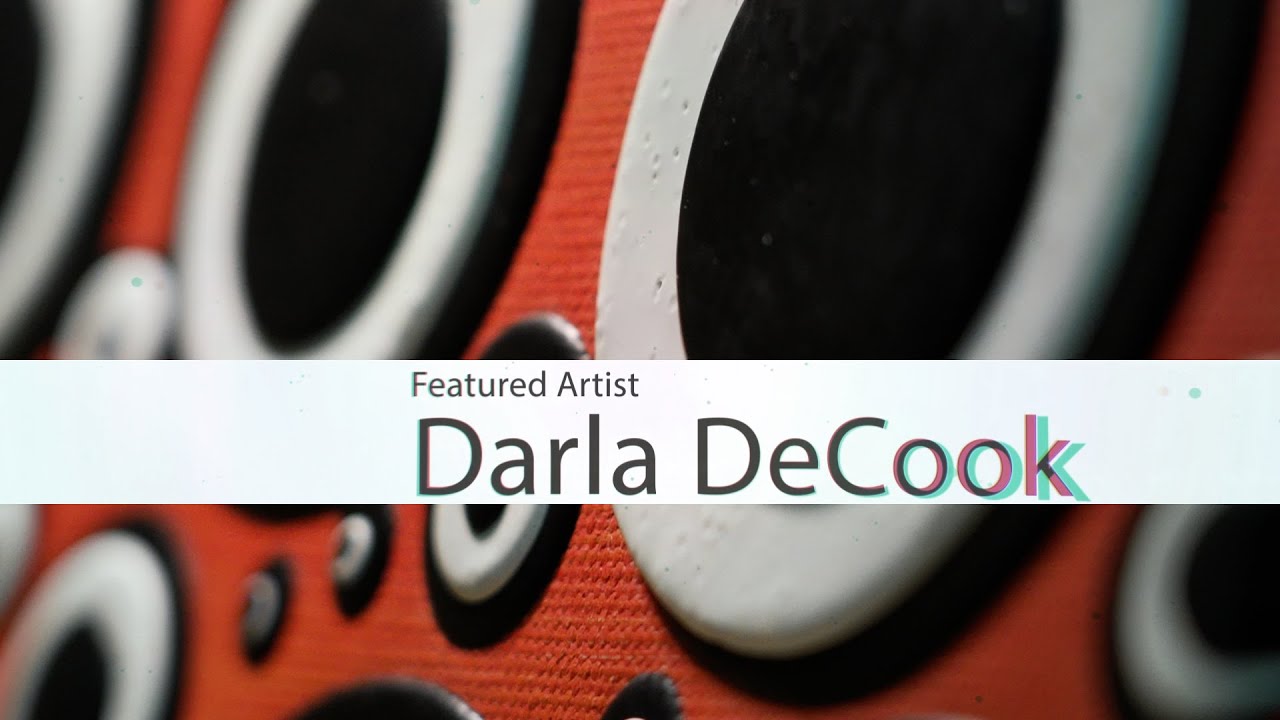 Featured Artist: Darla DeCook - YouTube