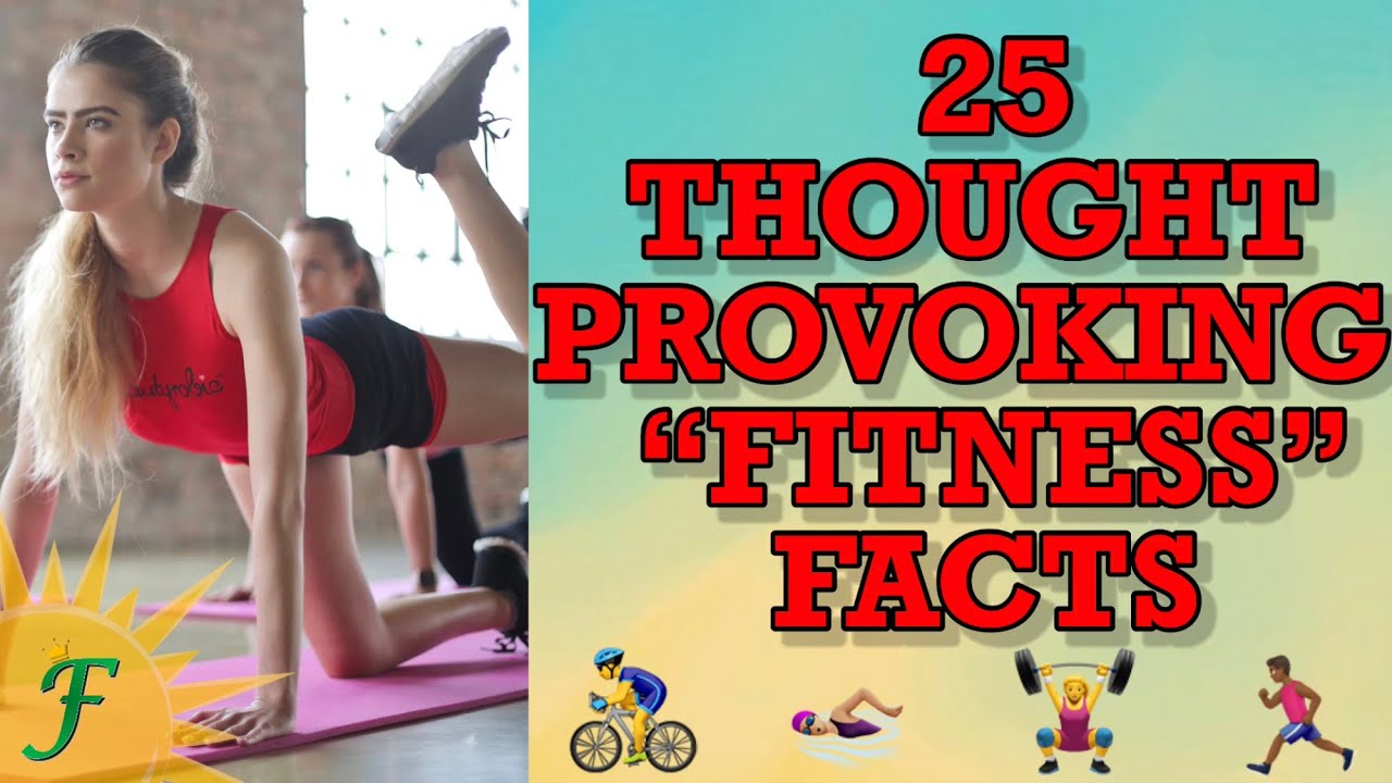 #Fitness Facts: 25 Thought provoking fitness facts, you must know - YouTube