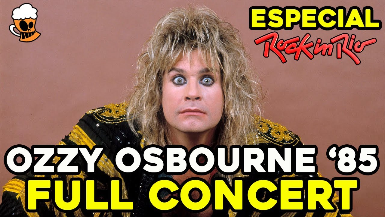 OZZY: ROCK IN RIO 1985 FULL CONCERT (Broadcast) | TUPFS Shows ...