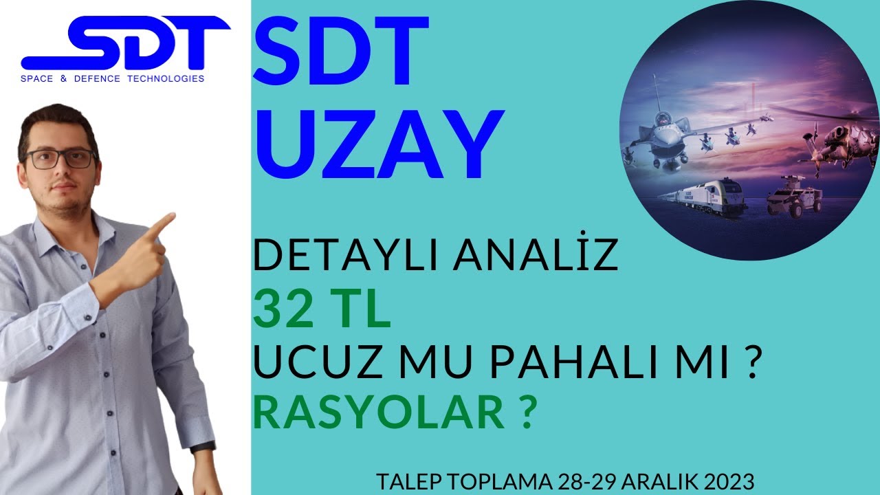 SDT UZAY HALKA ARZ | SDT UZAY | YENİ HALKA ARZ | HALKA ARZ | BİST | BİST100 | BORSA İSTANBUL ...