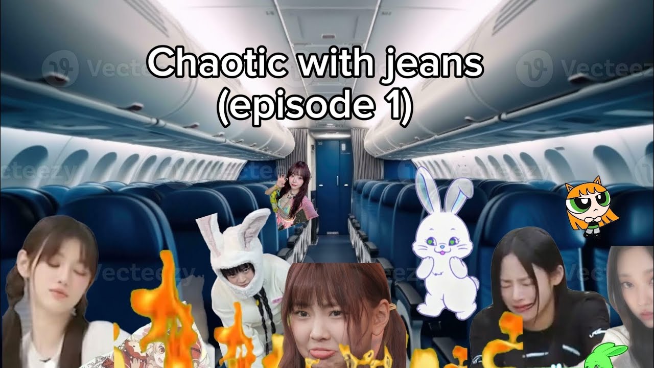 Chaotic with jeans episode 1 #newjeans #newjeansiseverywhere #haerin # ...