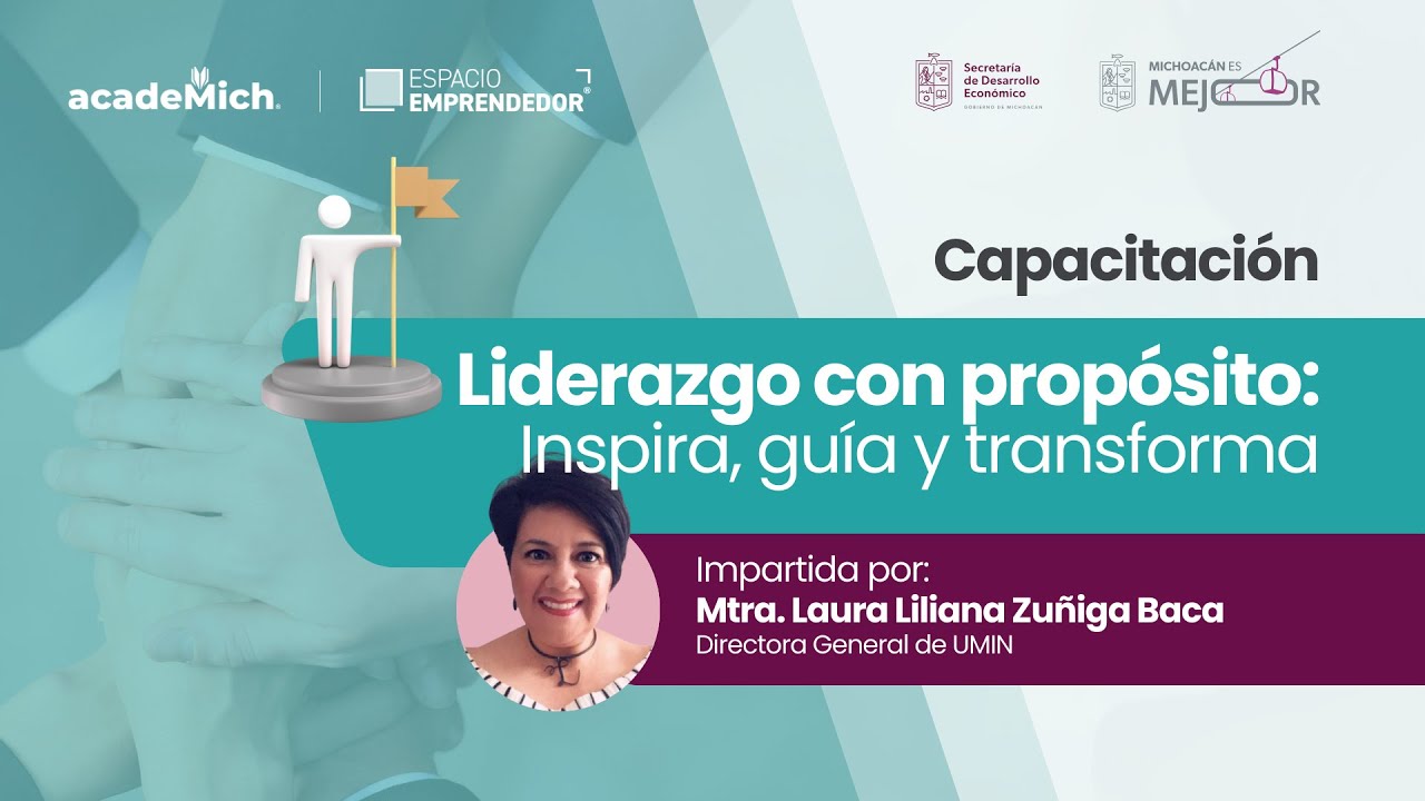 Liderazgo con propósito: Inspira, guía y transforma - YouTube