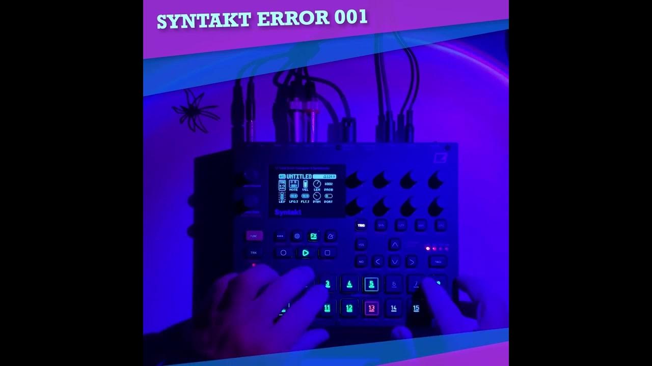 SYNTAKT ERROR 001 - First Pattern (Elektron Syntakt) - YouTube
