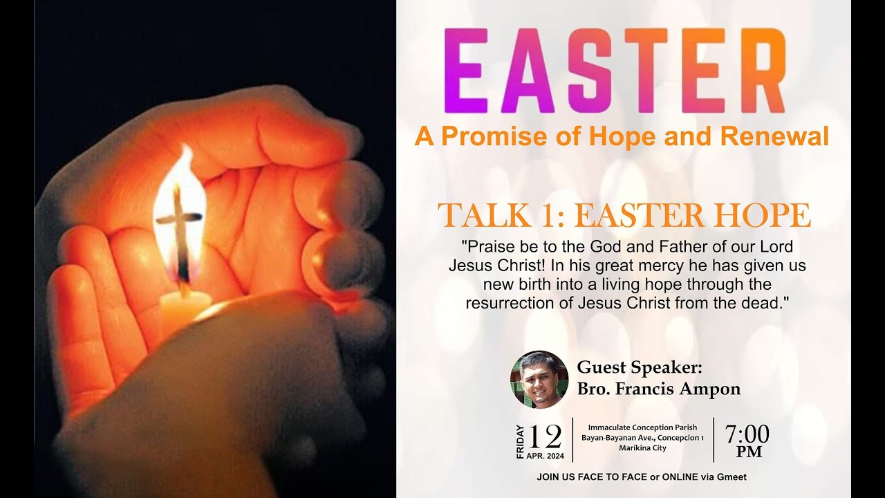 [Prayer Meeting April 12, 2024] Easter: A Promise of Hope and Renewal ...